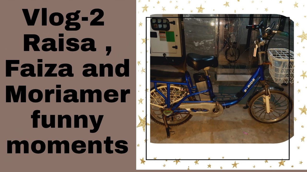 vlog 2 . pls subscribe my channel.Raisa Afroz |Faiza Afroz |Moriam ...