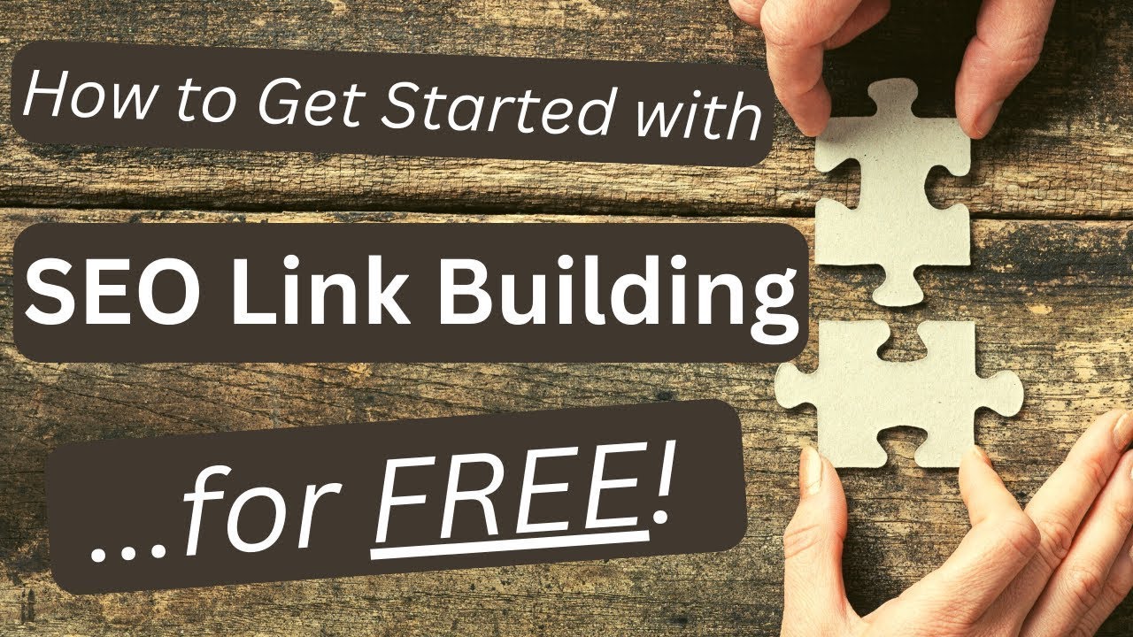 How to Get Started with SEO Link Building for Free - YouTube