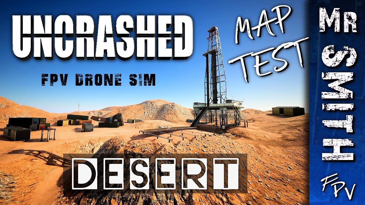 UNCRASHED Drone Simulator - Testing the Map DESERT 🎮 #FPV #Uncrashed ...