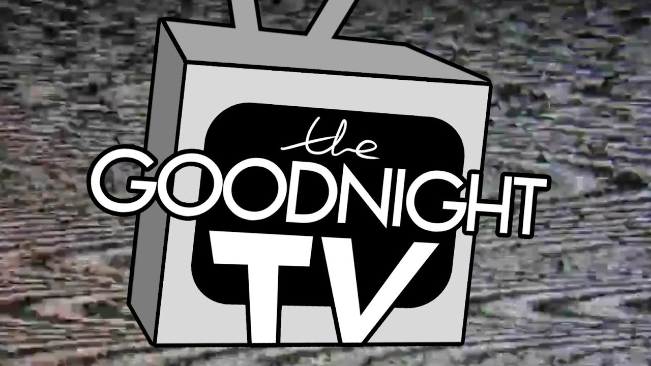 THE GOODNIGHT - Channel Trailer - Subscribe Now! - YouTube