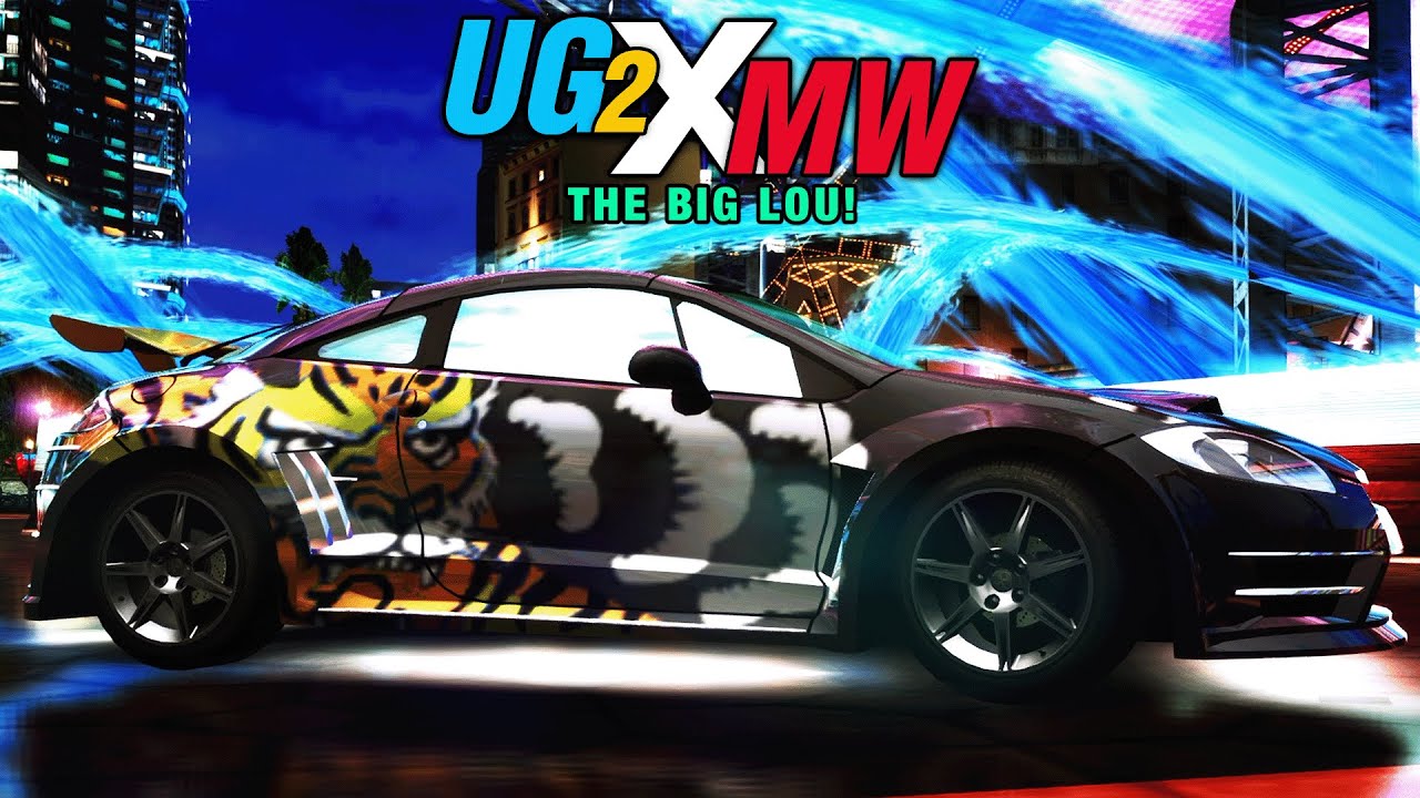 NFS UG2 | UG2xMostWanted | THE BIG LOU! | Episode 3 - YouTube
