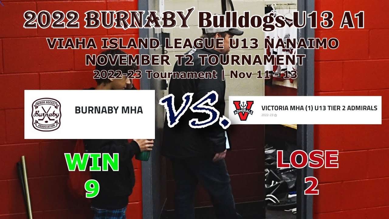 2022 Nov 11 11:45AM Nanaimo Tournament at Nanaimo Ice Burnaby U13 A1 Vs ...