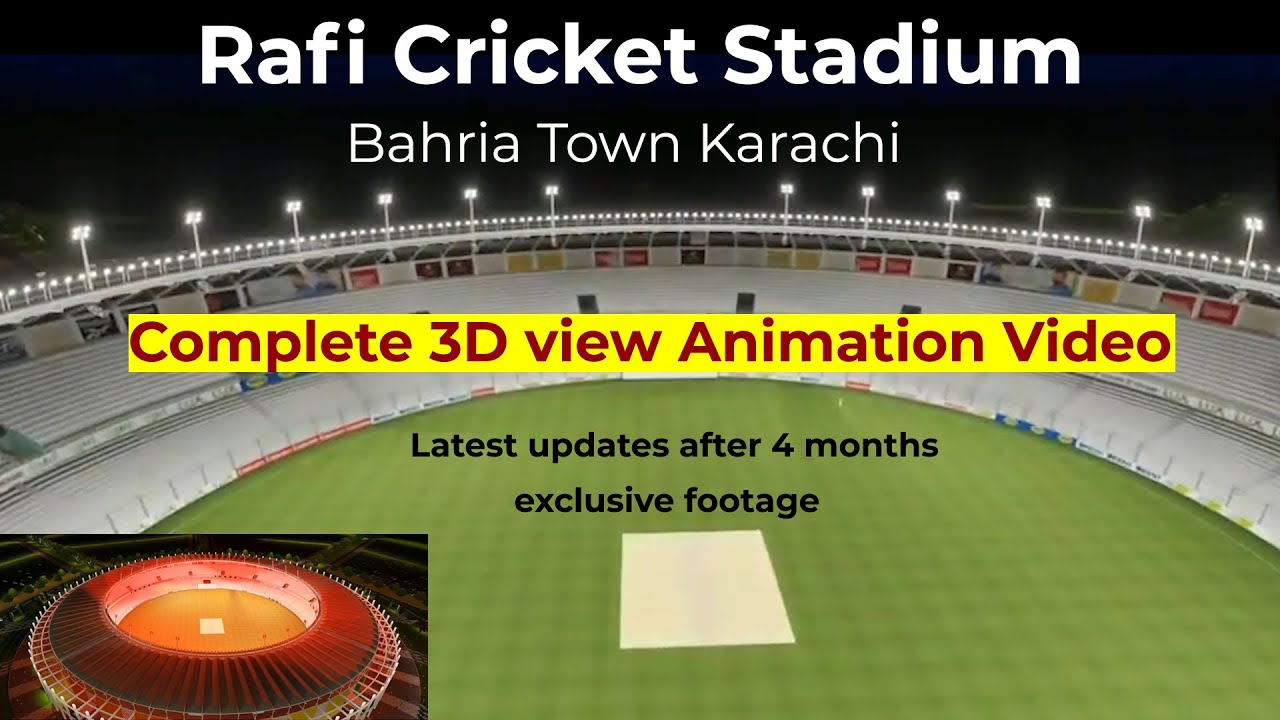 Rafi Cricket Stadium Bahria town Karachi Complete 3D animation views ...