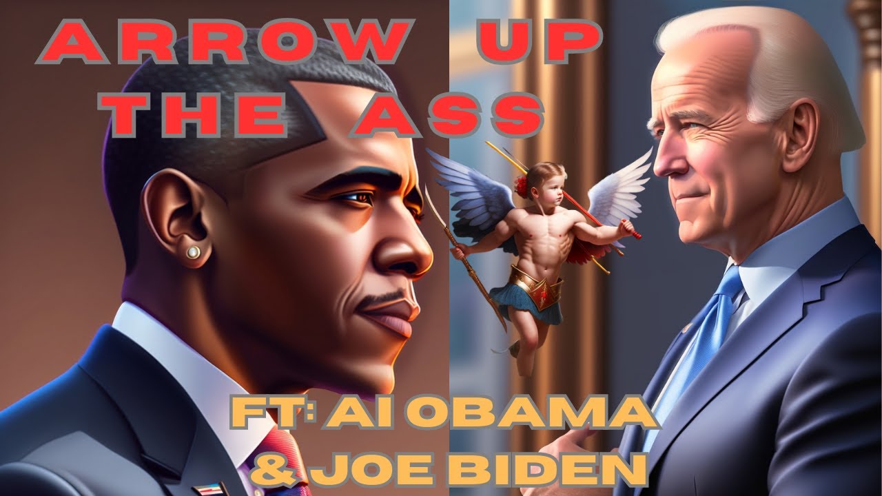 Arrow up the Ass - Hydracoque | AI Obama Cover (ft: AI Joe Biden) - YouTube