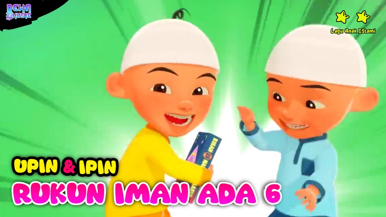 Rukun Iman Ada Enam - Lagu anak islami | Rukun Iman Ada 6 | Rukun Iman ...