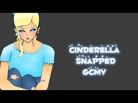 Cinderella Snapped// GCMV// Gacha - YouTube