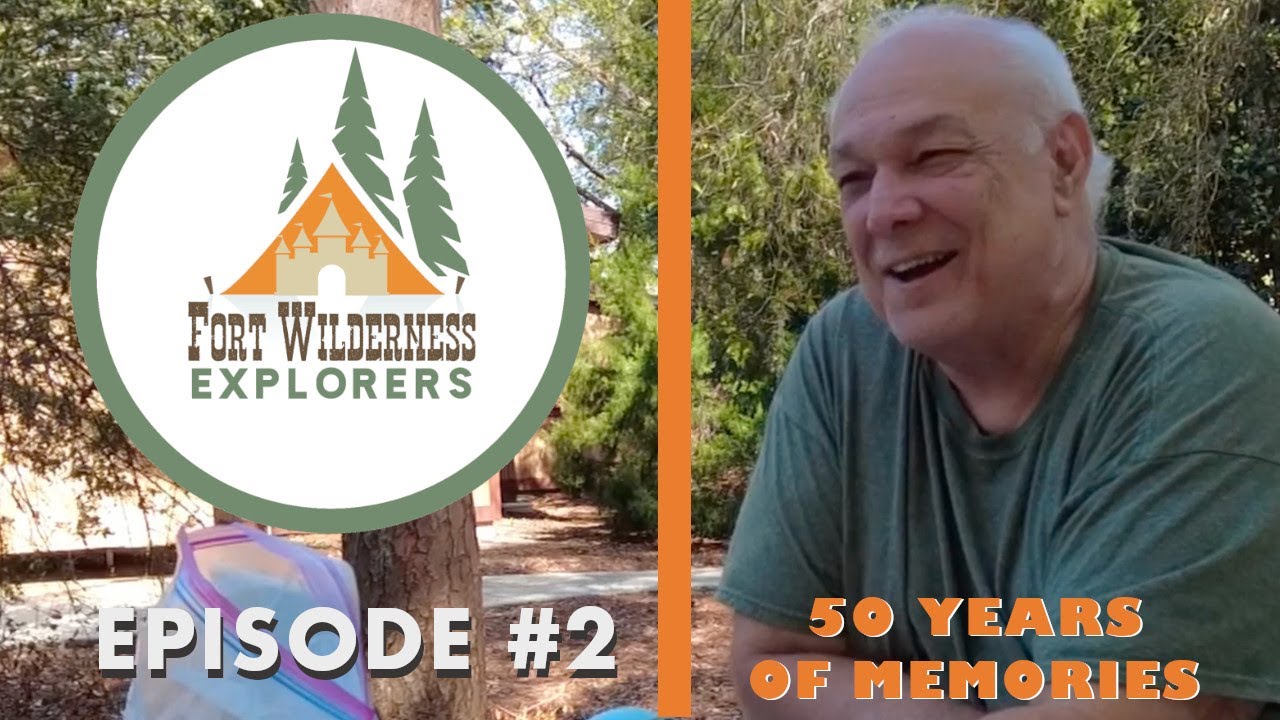 Fort Wilderness Explorers Episode #2: 50 years of memories - YouTube