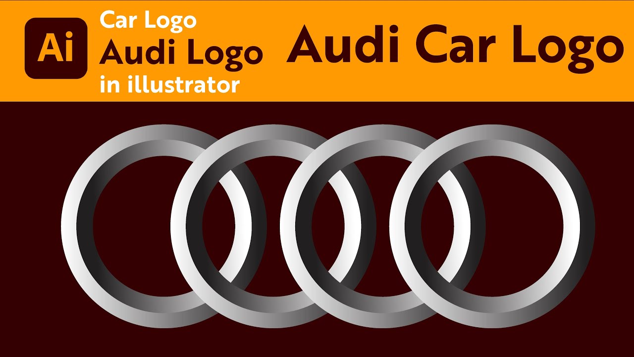 Audi Car Logo Design in Adobe Illustrator | Adobe Illustrator Tutorial ...