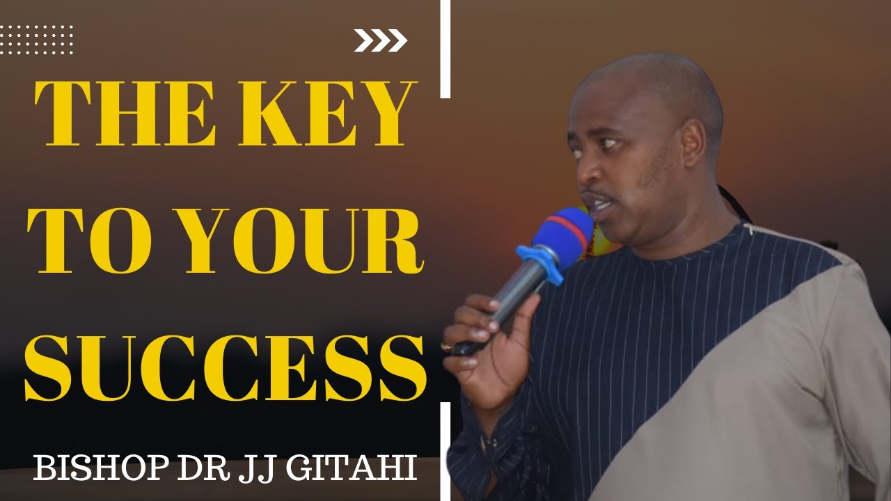A MUST WATCH | DR BISHOP JJ GITAHI - YouTube