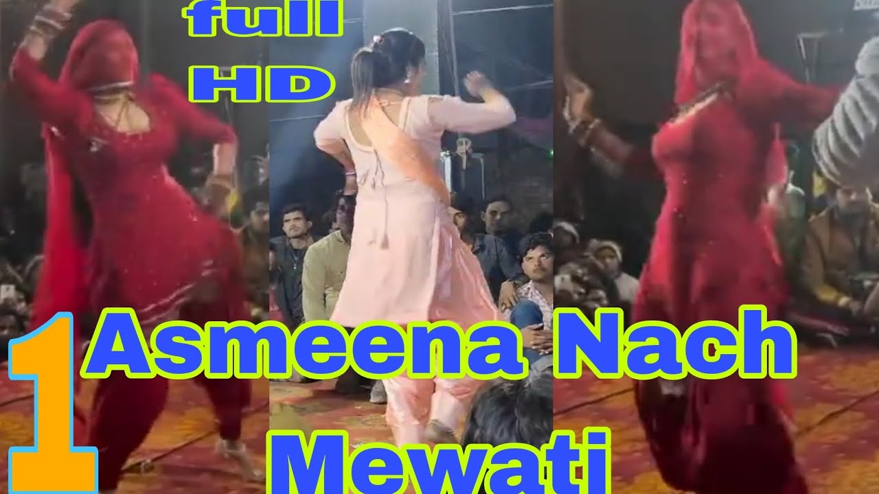 असमीना जस्ट न्यू नाच मेवाती || full HD || 4k official video song ...