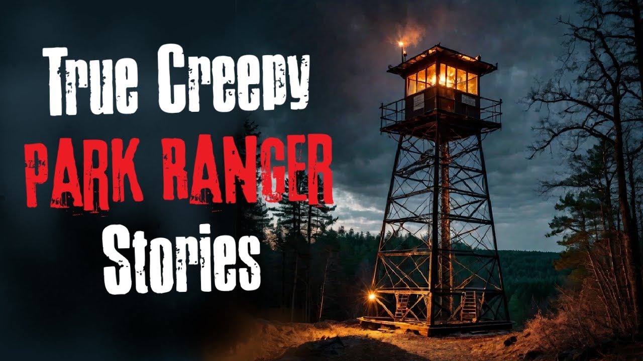 "True Creepy Park Ranger Stories" Creepypasta Scary Story - YouTube