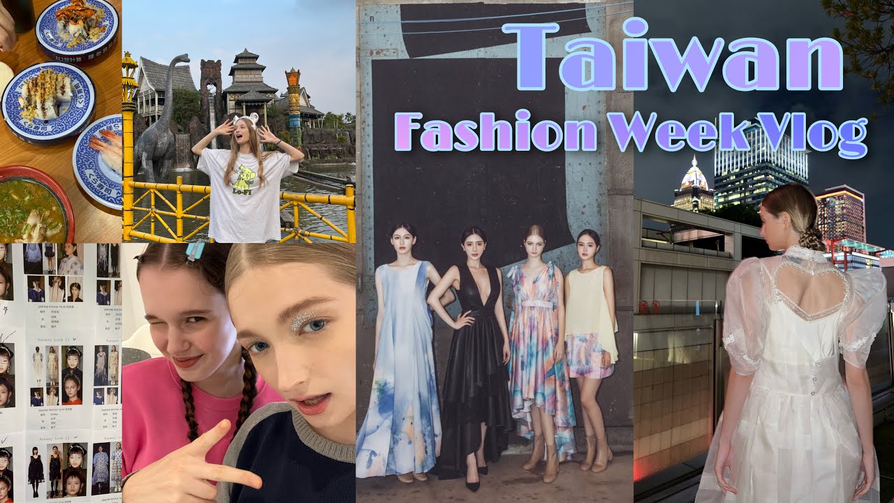 Modeling in Taiwan - Fashion week vlog 🇹🇼 🤍 - YouTube