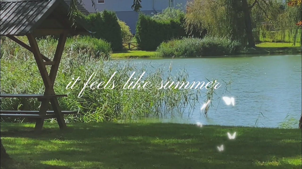it feels like summer - YouTube