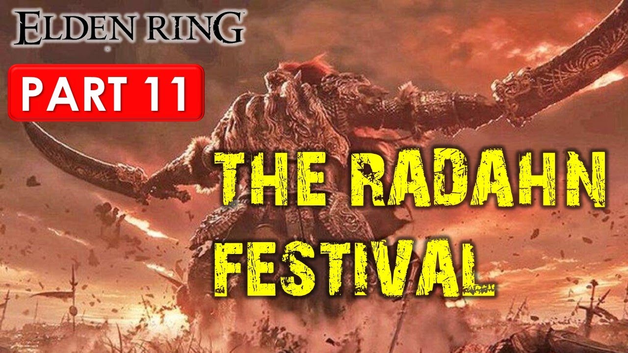 [ELDEN RING] GAMEPLAY PART 11 - THE RADAHN FESTIVAL PS4 PRO 1080P - YouTube