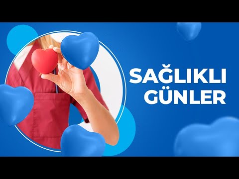 Sağlıklı Günler (10.Bölüm Organ Nakli)