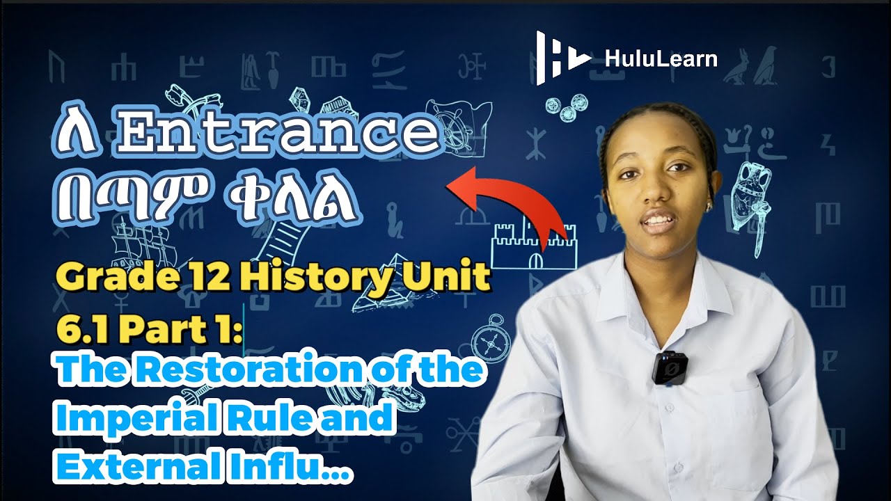 Grade 12 History: Unit 6 | 6.1 Part 1 | The Restoration of the Imperial ...