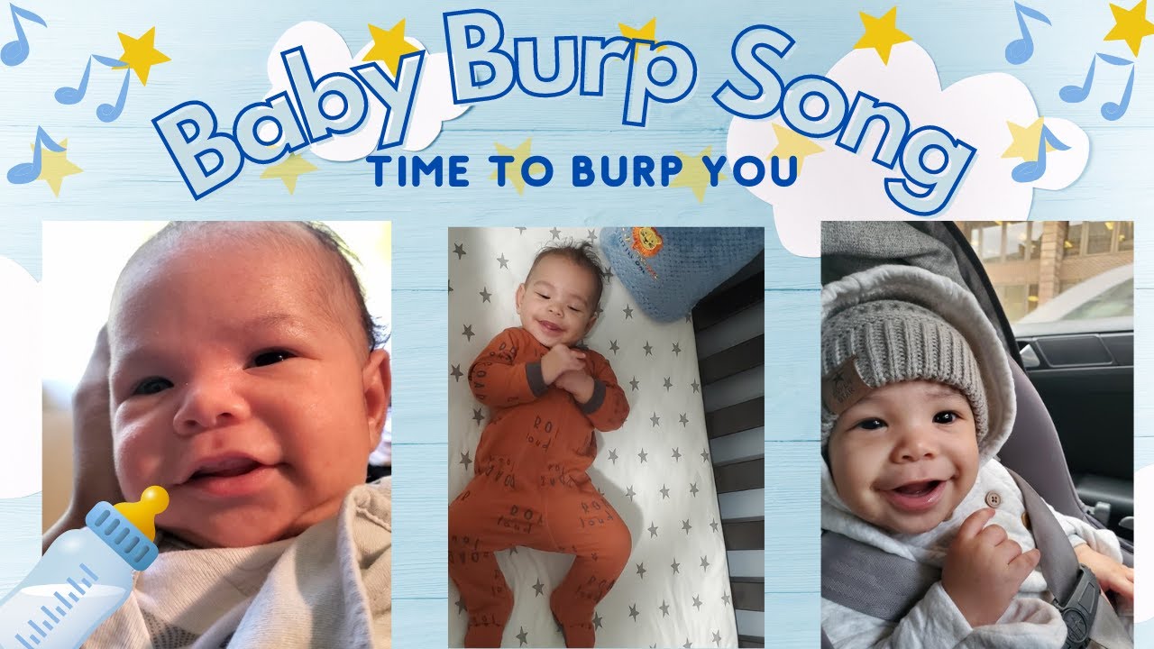 BABY BURP SONG | Calm Fussy Baby (MUST WATCH) - YouTube