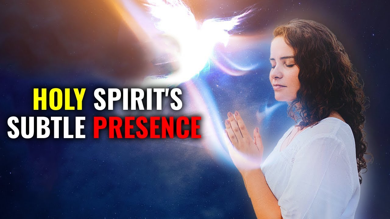 The Holy Spirit's Subtle Presence | BEST Spiritual SPEECH - YouTube