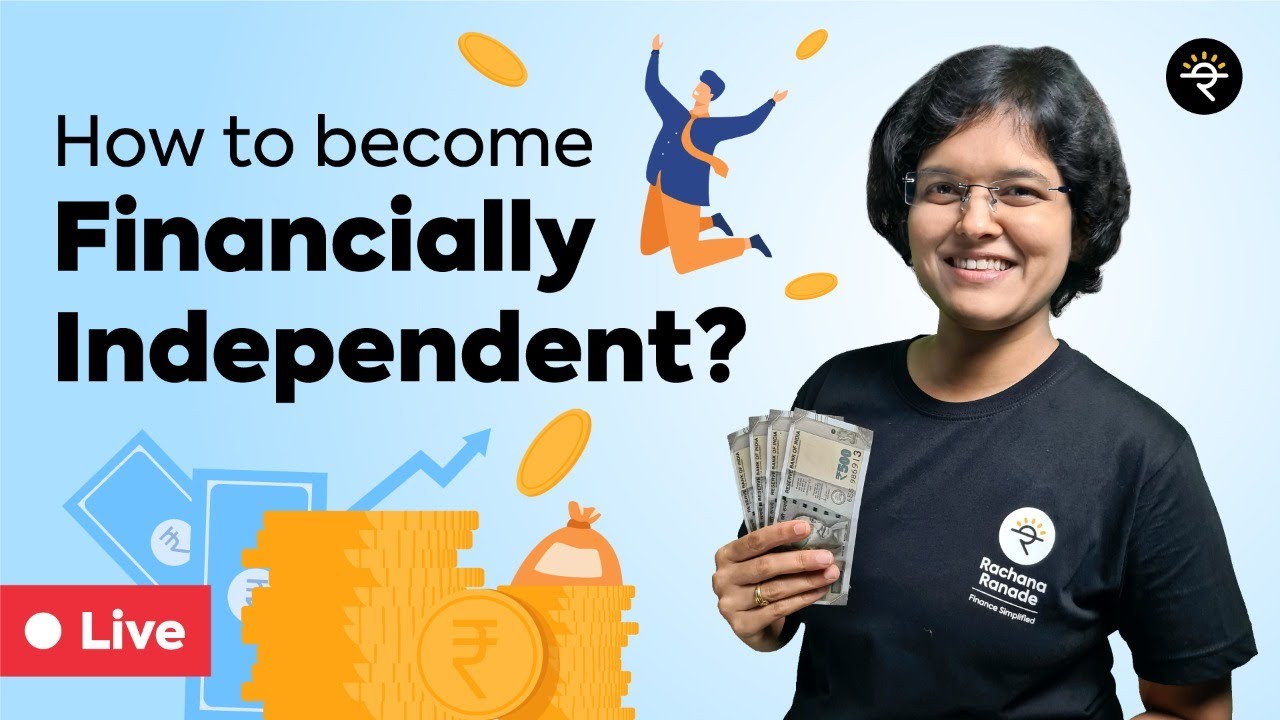 How to become Financially Independent? #LearningMarathon2021 - YouTube