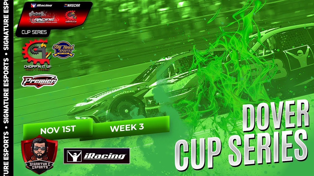 SHERRY CULVER MEMORIAL | DOVER | CHOPP'N IT UP CUP SERIES #iracing # ...