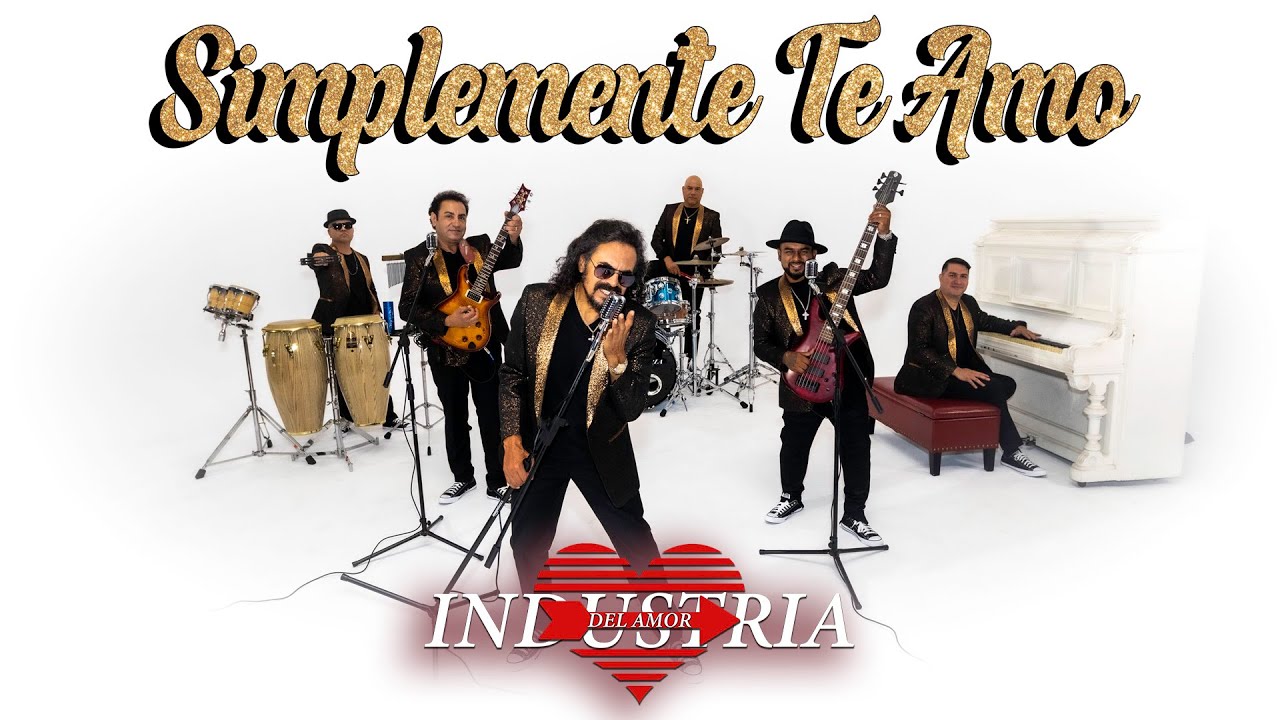Industria Del Amor - Simplemente Te Amo - (Video Oficial) - YouTube
