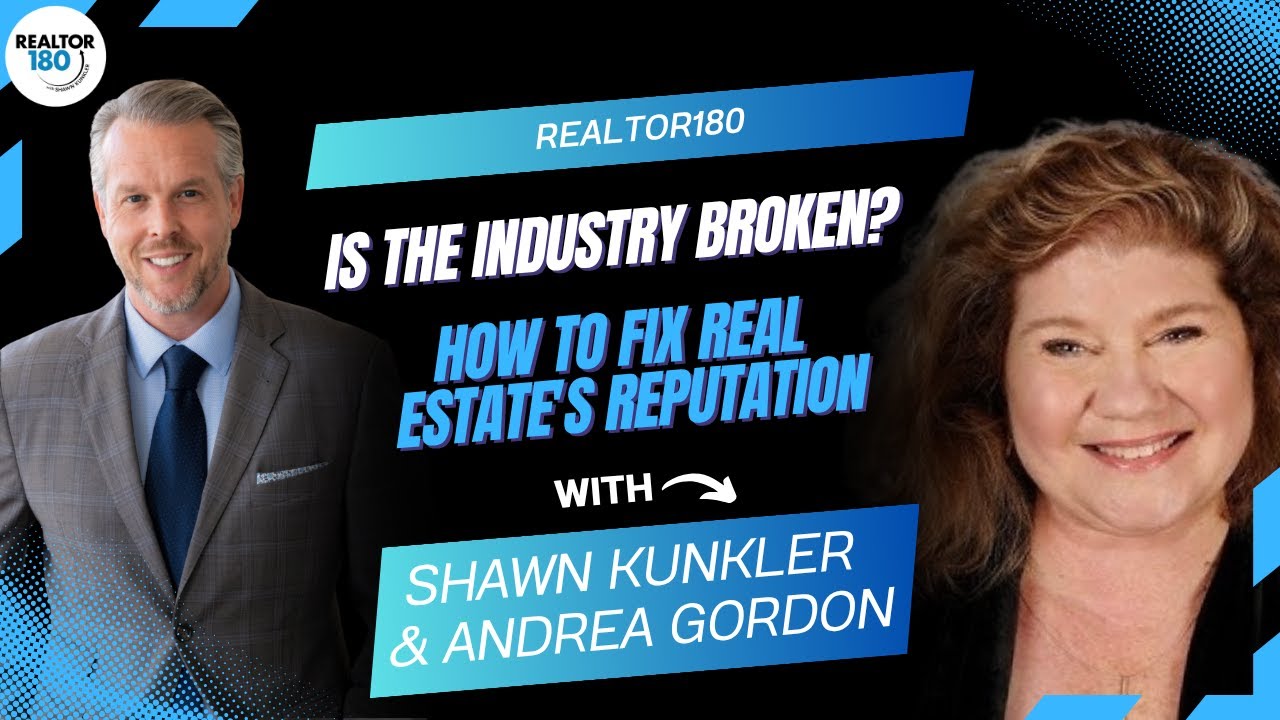 Is the Industry Broken? How to Fix Real Estate's Reputation w/ Andrea ...
