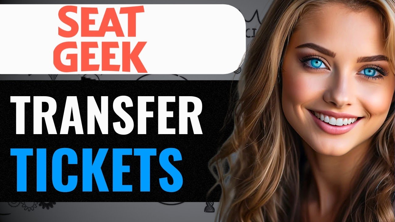 HOW TO SELL MOBILE TRANSFER TICKETS ON SEATGEEK (2024) FULL GUIDE - YouTube