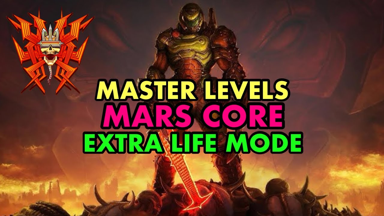 DOOM Eternal | Mars Core Master Level | Extra Life Mode - YouTube