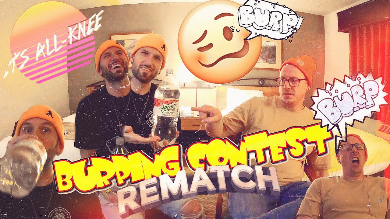 BURPING CONTEST REMATCH [Episode #12] (2021) - YouTube