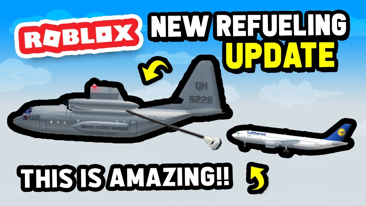 AIR REFUELING UPDATE in Roblox is Finally Here! - YouTube