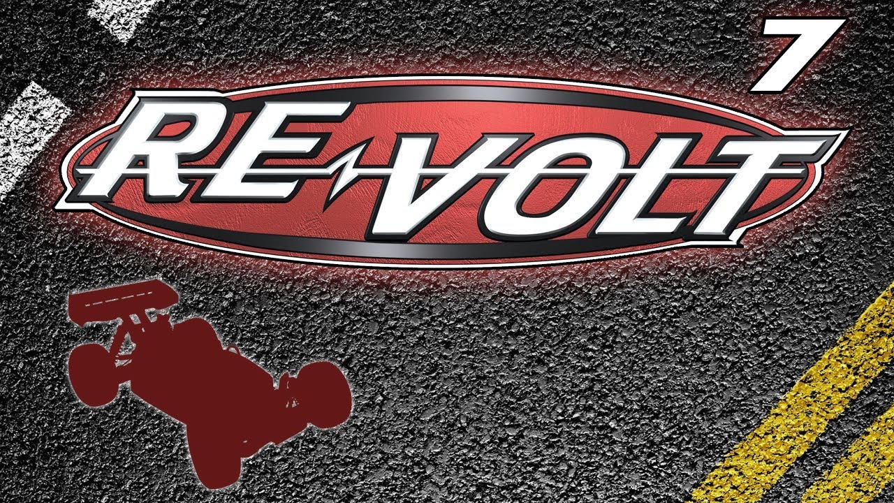 Let's Play Re-Volt - Enter the Re-Volt Zone - Part 7 - YouTube