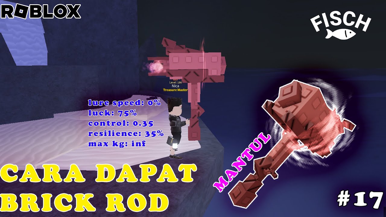 Mudah!!! Begini Cara Mendapatkan Brick Rod (Roblox) Fisch Part 17 - YouTube