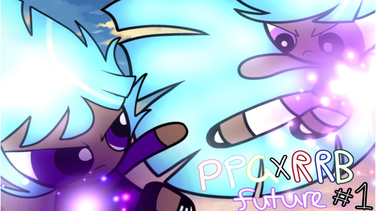 PPG X RBB FUTURE #1 HIM'S DEFEAT (MY AU) - YouTube
