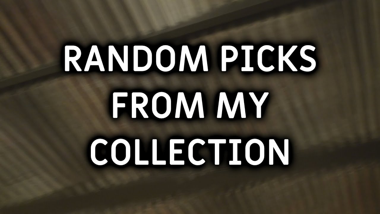 Random Picks From My Collection 11 - YouTube