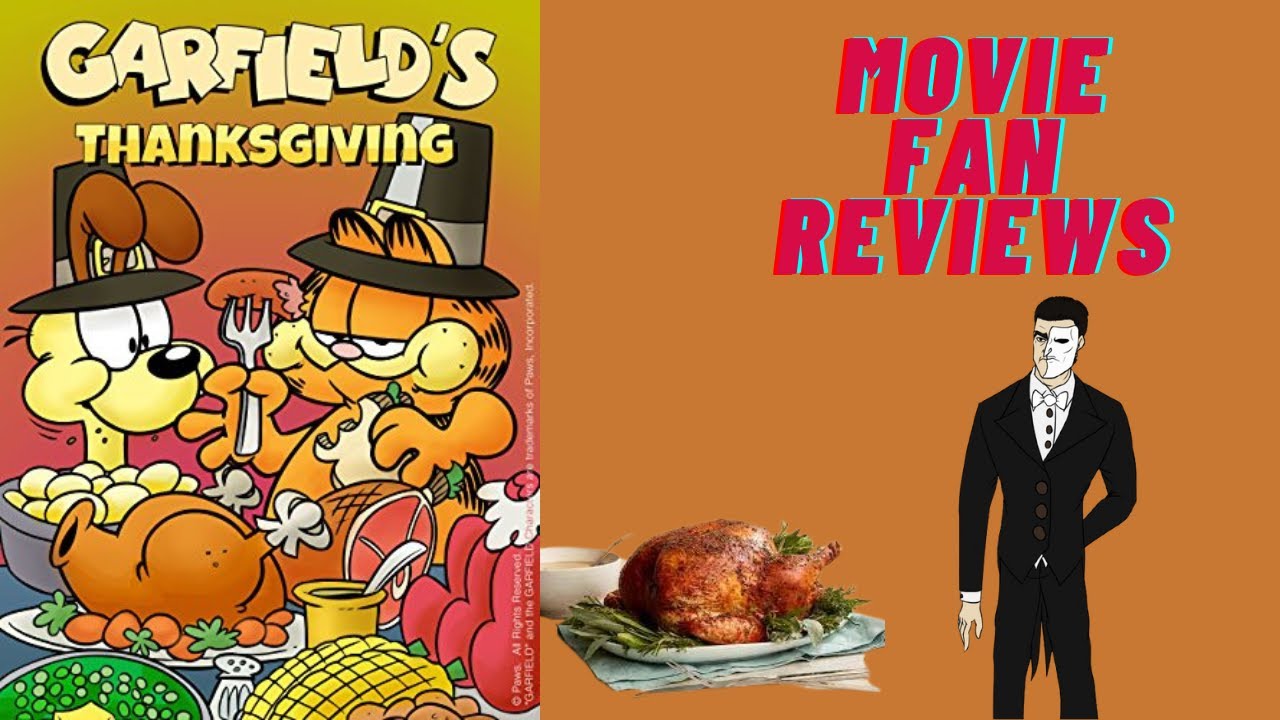 Movie Fan Reviews Garfield's Thanksgiving - YouTube