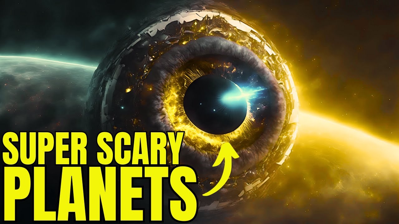 The Scariest Planets Ever Discovered - YouTube