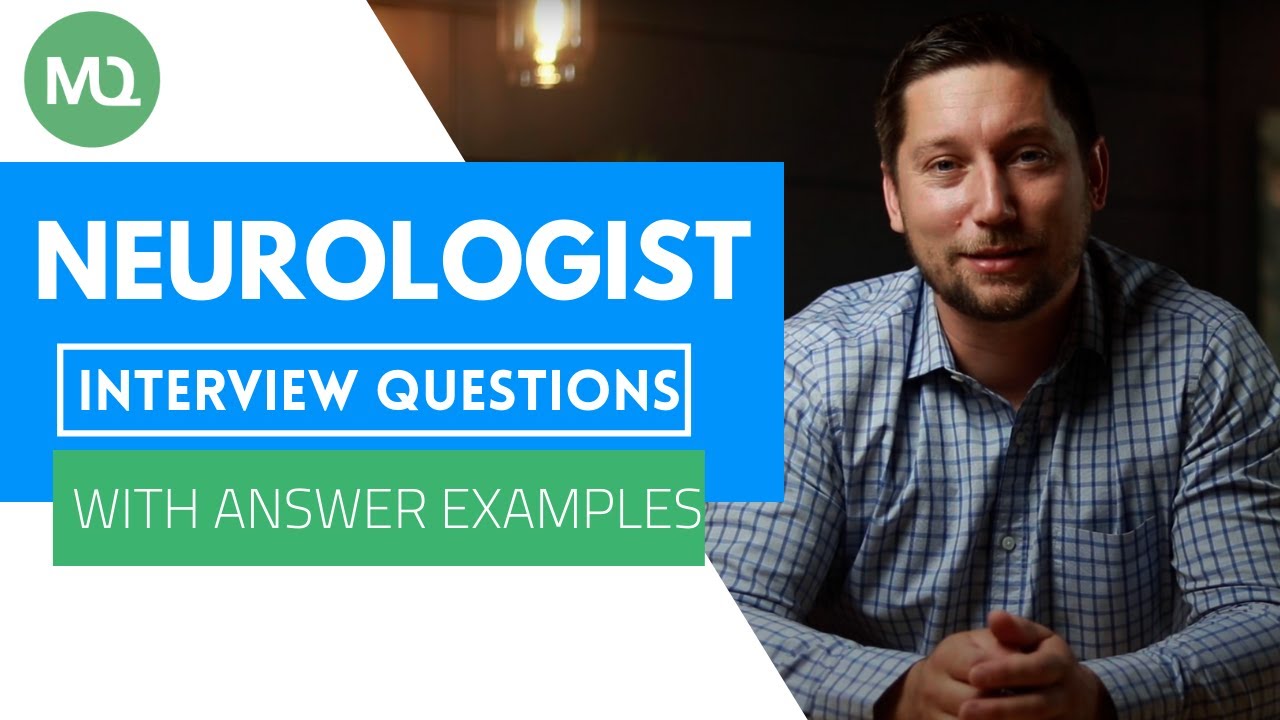 Neurologist Interview Questions With Answer Examples YouTube neurologist-interview-questions-with-answer-examples-youtube