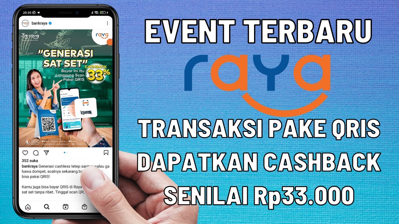Event Bank Raya 2022 | Transaksi Pakai QRIS Dapat Cashback Rp33.000 - YouTube