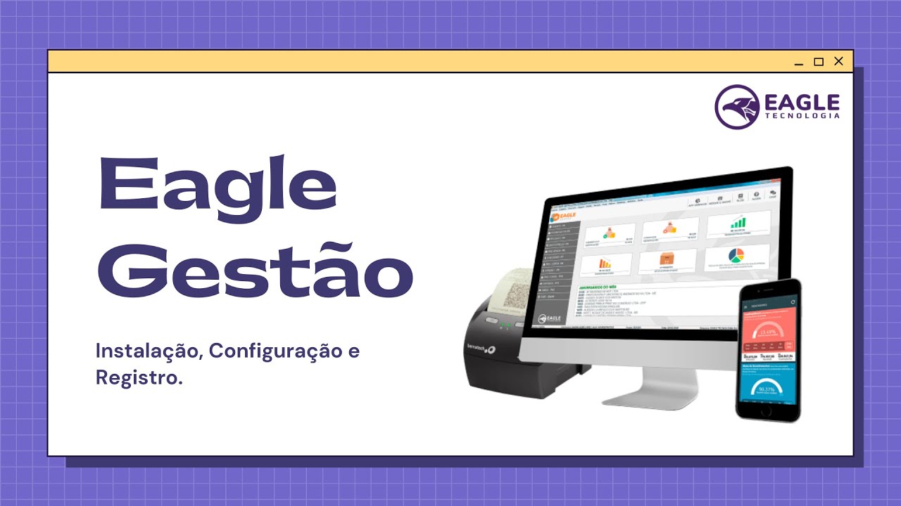 Instalação, Configuração e Registro do Eagle Gestão - Revenda de ...