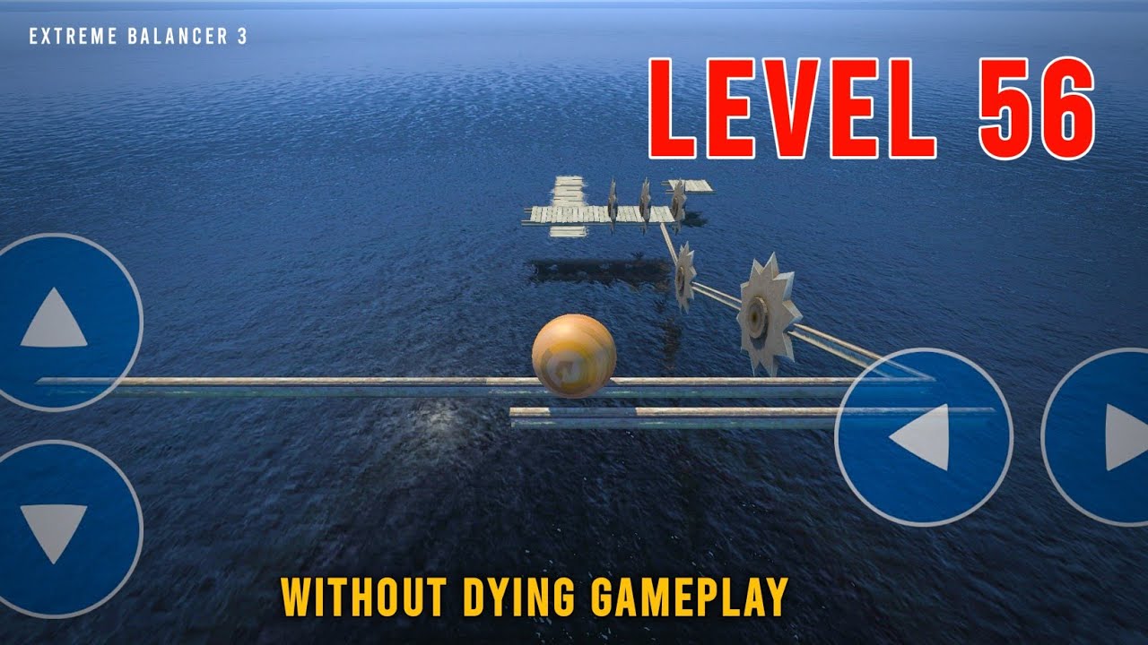 Extreme Balancer 3 Level 56 | Gameplay - YouTube