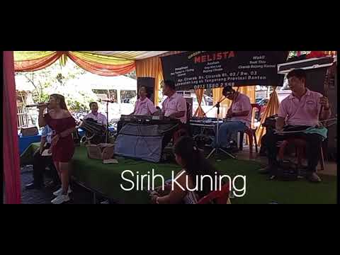 Sirih Kuning- OT Gambang Melista Live Pesta Thio Tiong Suih Ny Ester ...