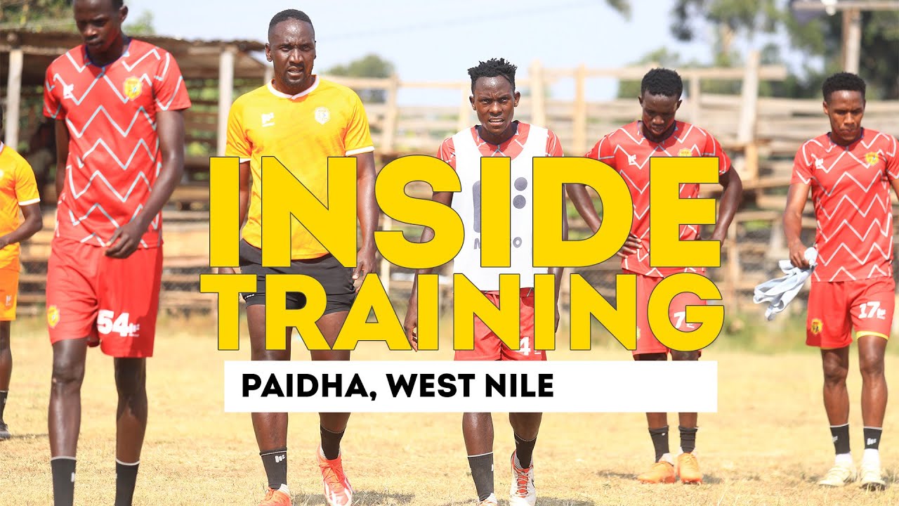 INSIDE TRAINING | Team training here in Paidha ahead of the # ...