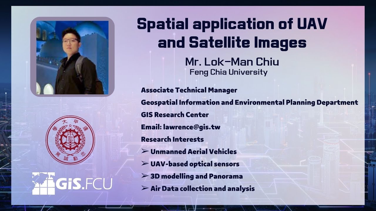 【SOS4 Online Course - 6】Mr. Lok-Man Chiu -Spatial application of UAV ...
