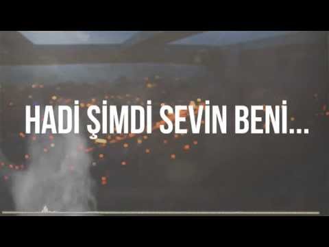 Can Ceylan - Hadi Şimdi Sevin Beni (Yeni Aranje) ♫ ŞİİR ♫