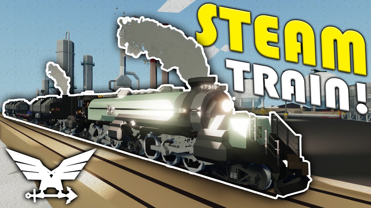 Big Ol' Steam Locomotive! - Stormworks Gameplay - YouTube