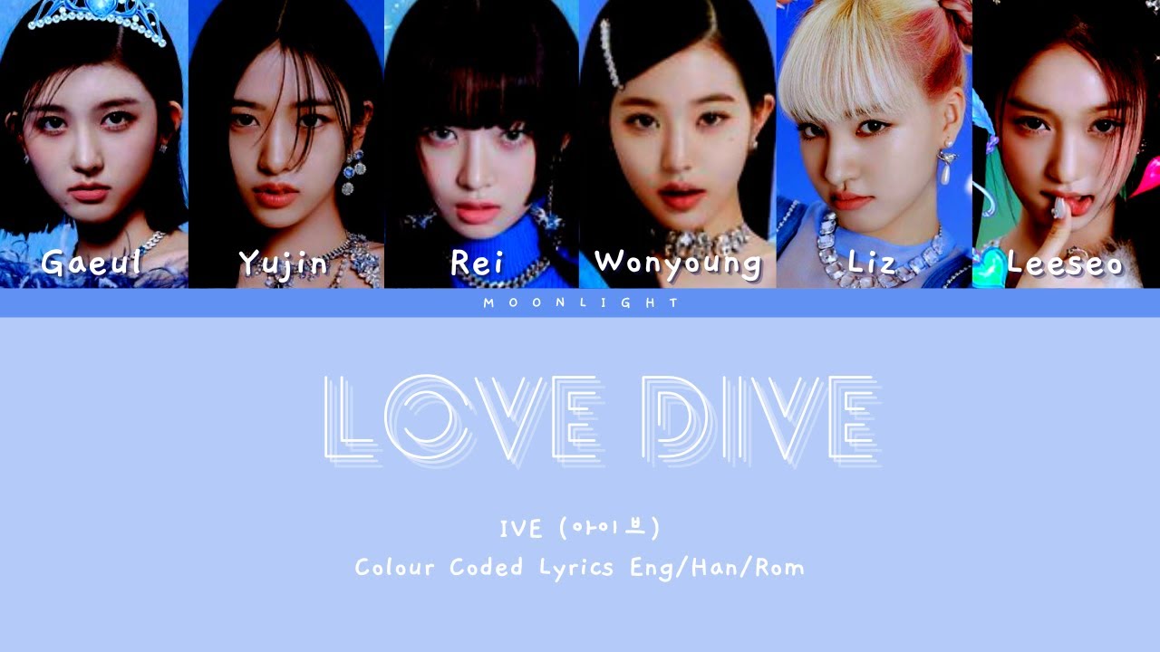 IVE - LOVE DIVE ( Colour Coded Lyrics ) - YouTube