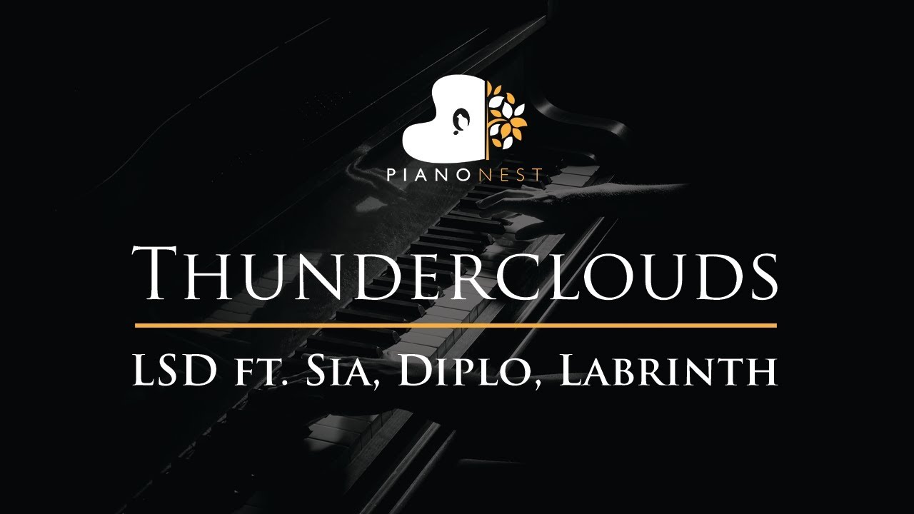 LSD - Thunderclouds ft. Sia, Diplo, Labrinth - Piano Karaoke / Sing ...