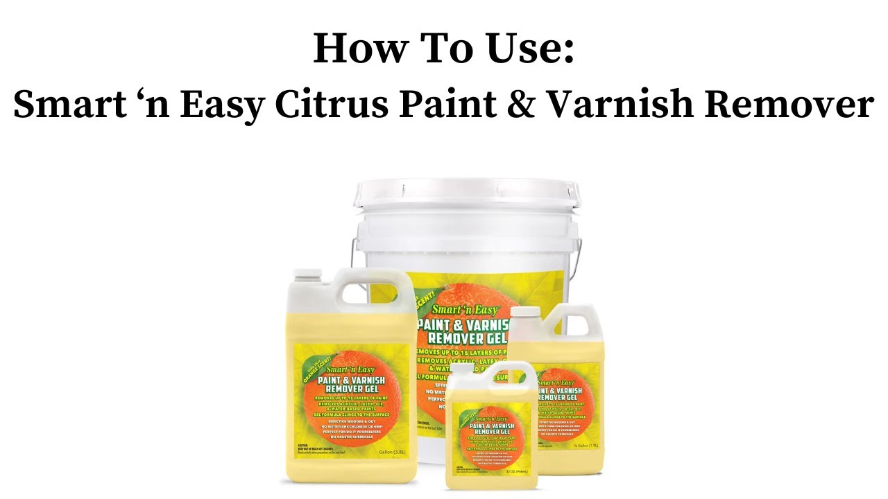 Smart 'n Easy Citrus Paint & Varnish Remover: How To Video - YouTube