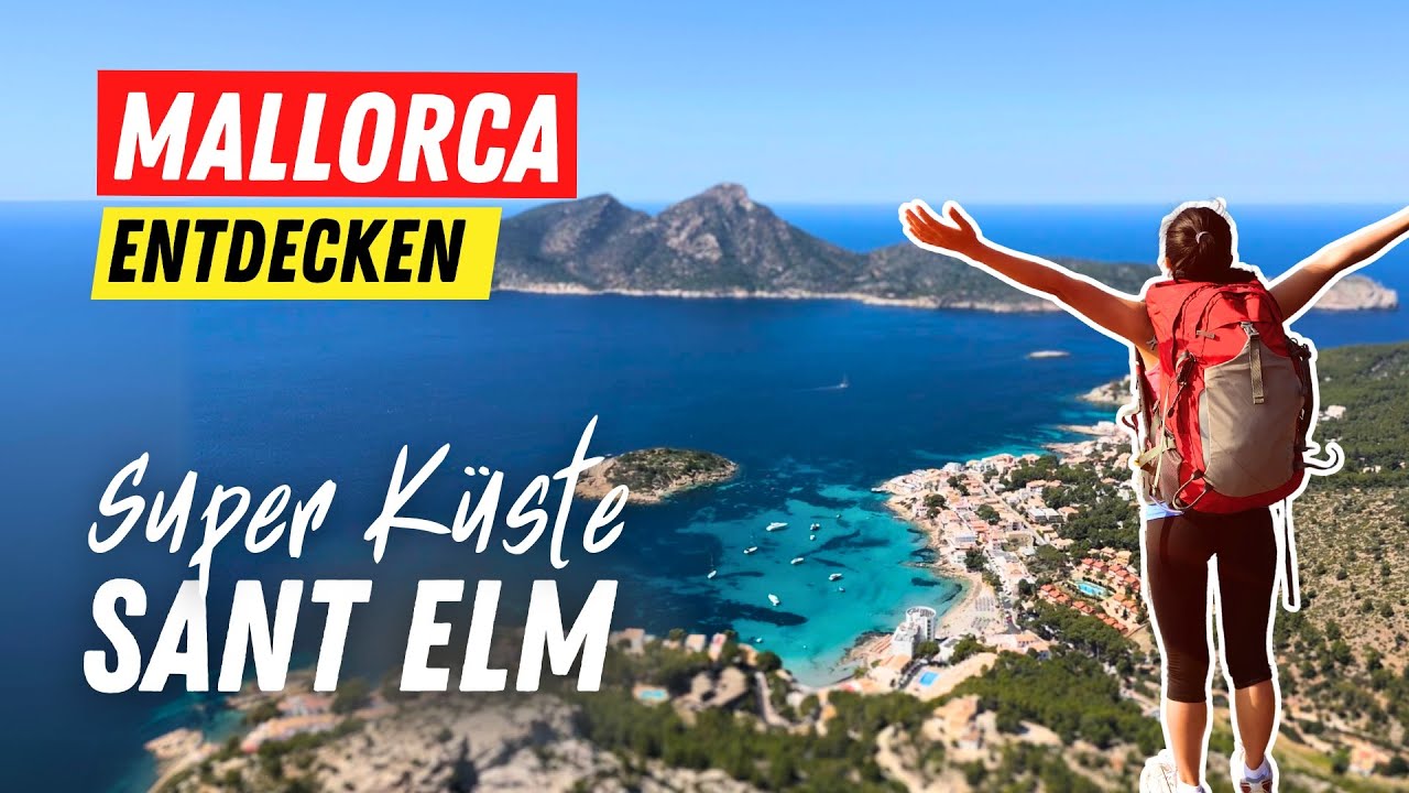 So schön ist Mallorca Sant Elm. Ort und Küste 🥾 - YouTube