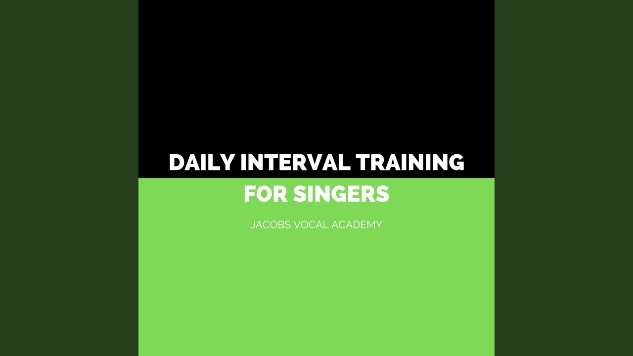 Daily Interval Training For Singers - YouTube